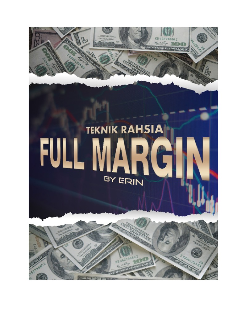 Teknik Trading Full Margin untuk Profit | PDF