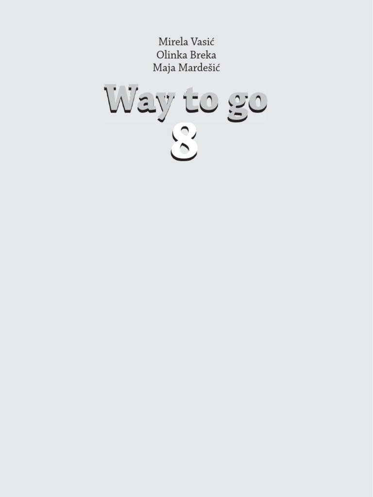 Way To Go 8 Teachers Book | PDF | Teachers | English Language