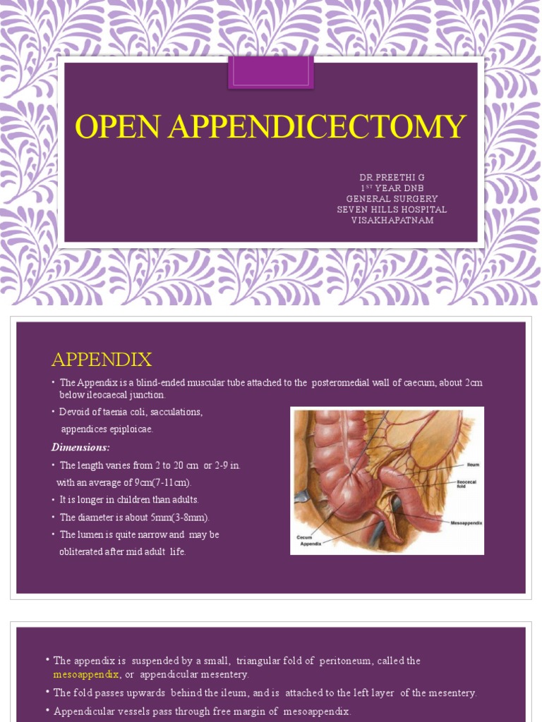 Open Appendicectomy: DR - Preethi G 1 Year DNB General Surgery Seven ...