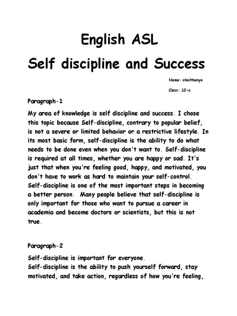 English ASL Self Discipline and Success: Name: Chaithanya Class: 12-c ...
