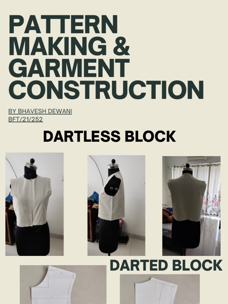Pattern Making & Garment Construction: by Bhavesh Dewani BFT/21/252 | PDF