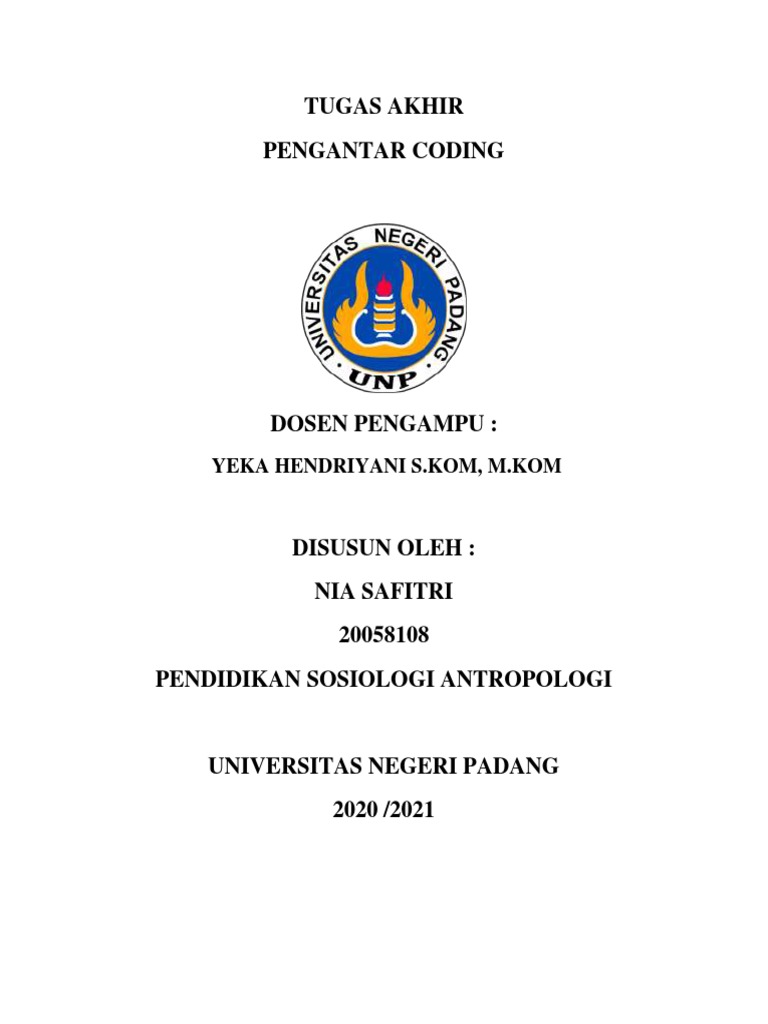 Tugas Akhir Pengantar Coding Nia Safitri 20058108 | PDF | Komputer | Teknologi & Rekayasa