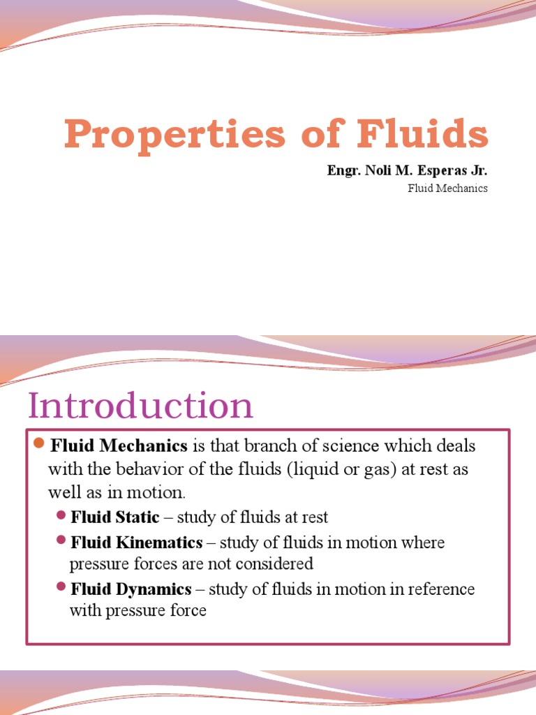 Properties of Fluids: Engr. Noli M. Esperas JR | PDF | Viscosity ...