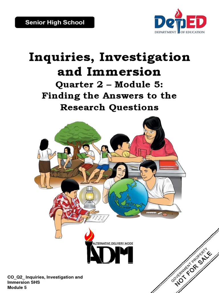 Inquiries, Investigation and Immersion: Quarter 2 - Module 5: Finding ...