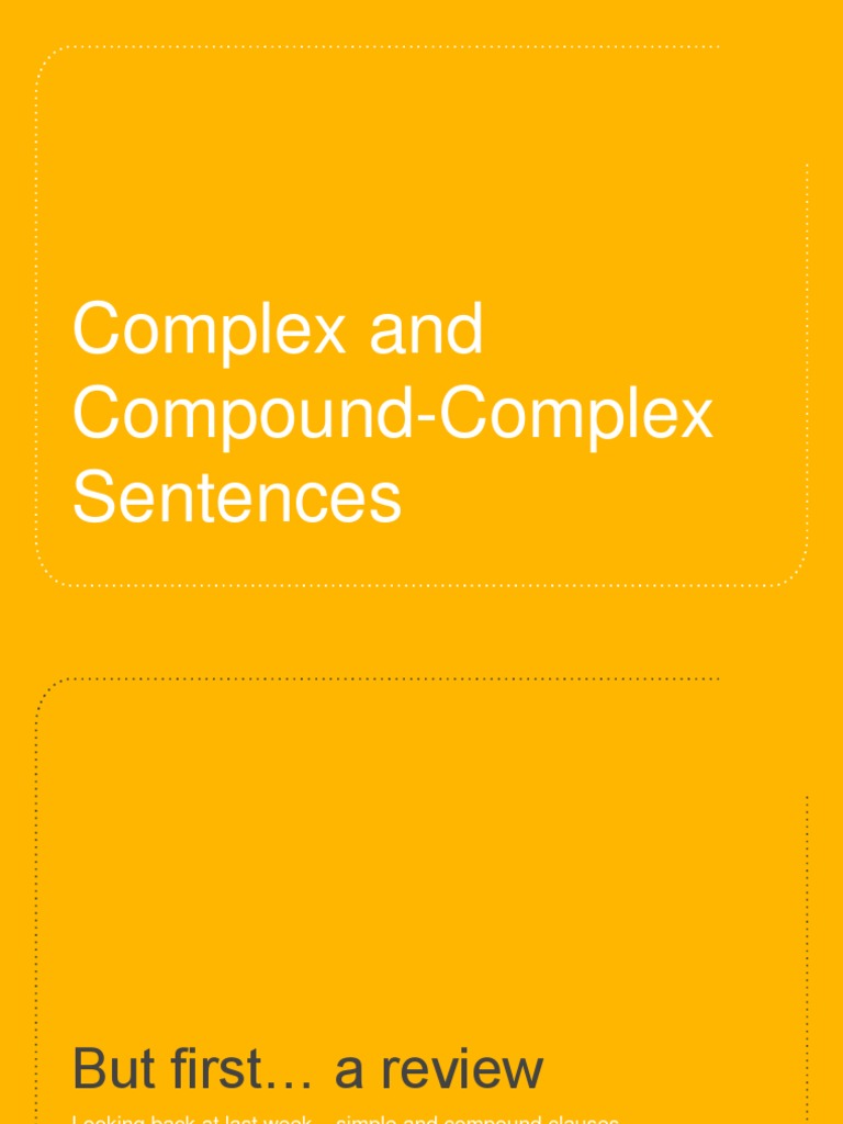 Complex and Compound Complex Sentences | Download Free PDF | English ...