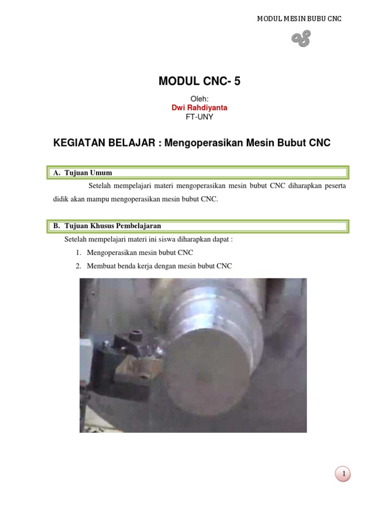 Modul Cnc-5: KEGIATAN BELAJAR: Mengoperasikan Mesin Bubut CNC | PDF