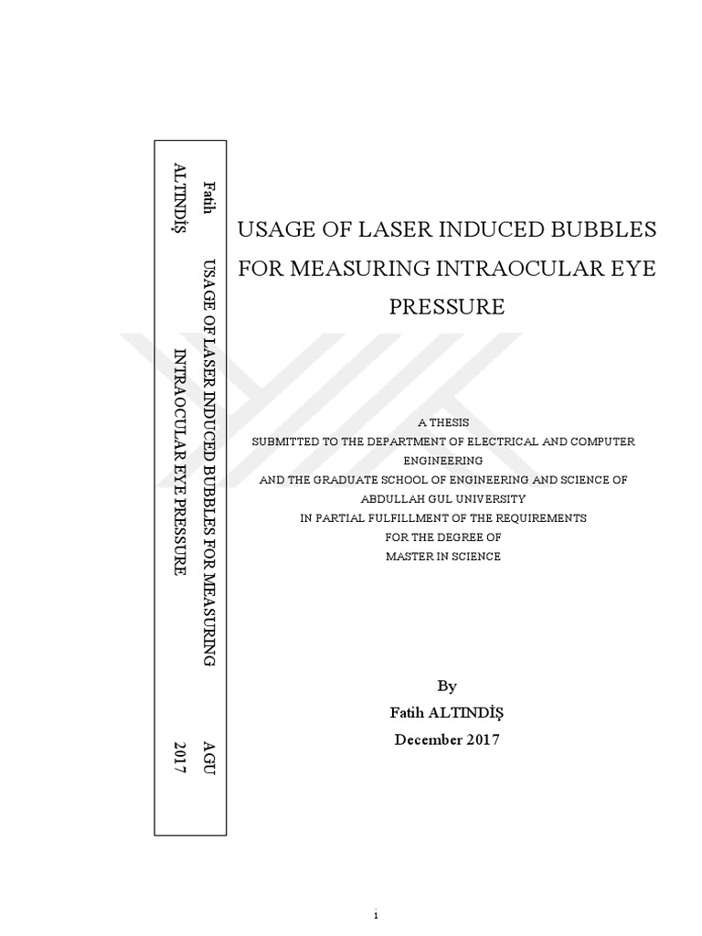 Usage of Laser Induced Bubbles For Measuring Intraocular Eye Pressure ...