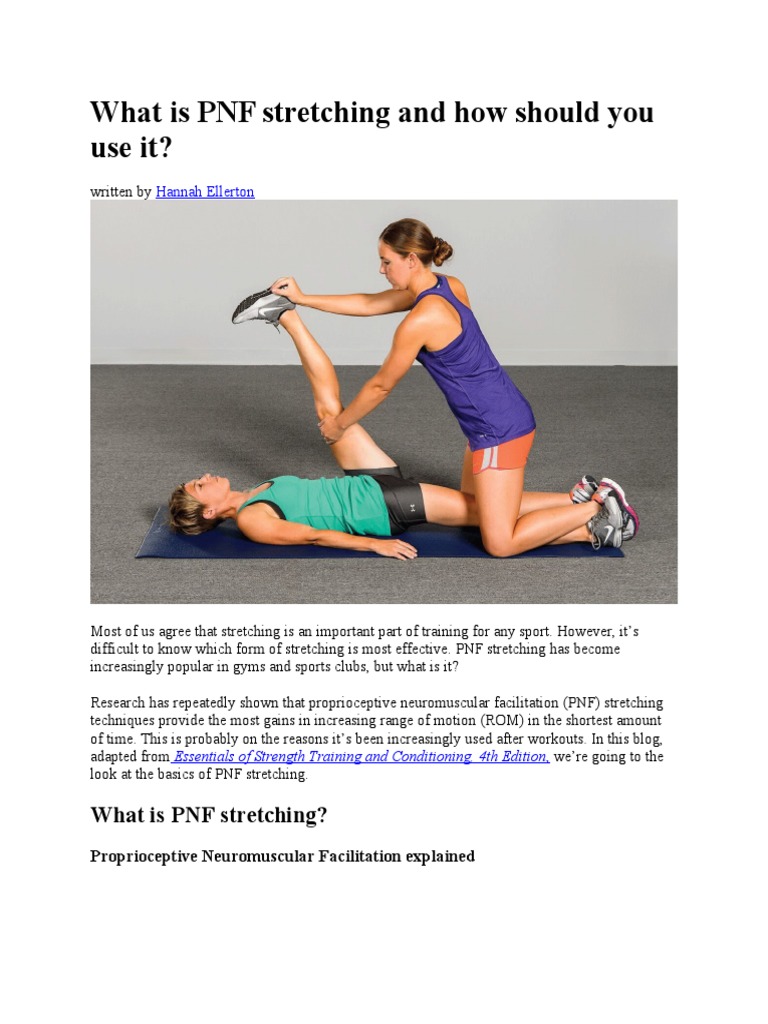 What Is PNF Stretching and How Should You Use It | PDF ...
