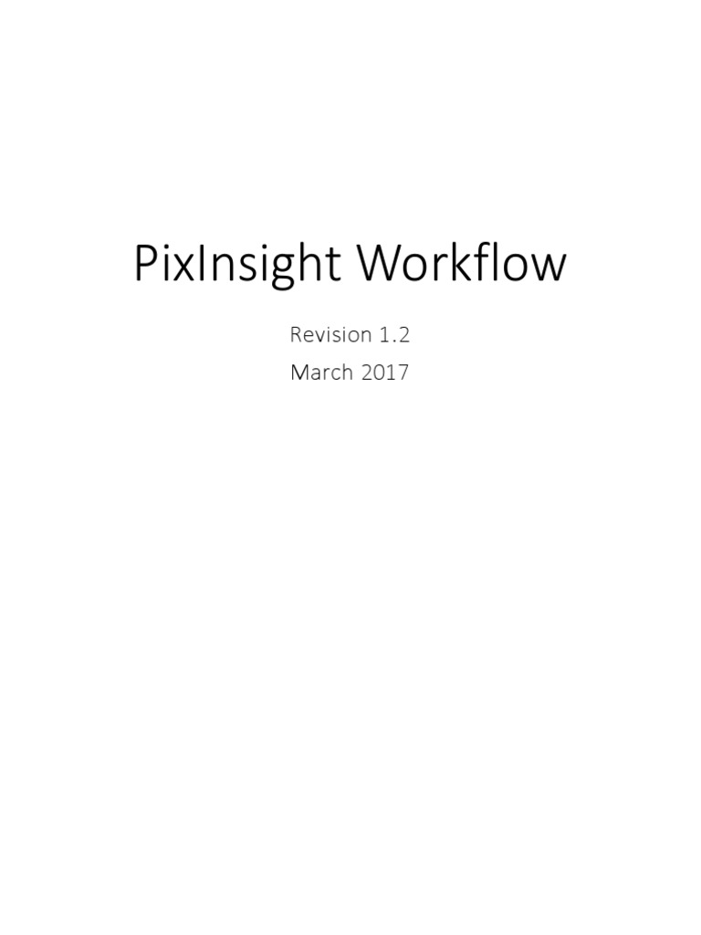 Pixinsight Workflow: Revision 1.2 March 2017 | PDF | Rgb Color Model ...