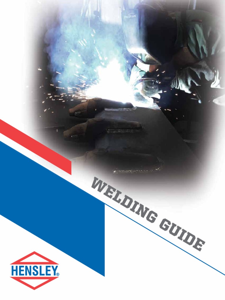 Hensley Welding Guide | PDF | Construction | Welding