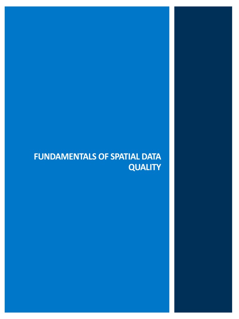 Spatial Data Quality Fundamentals | PDF | Geomatics | Science