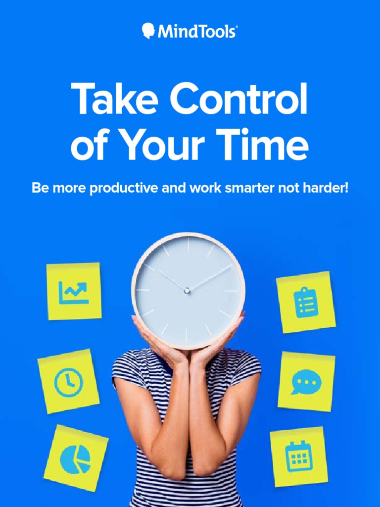 Take Control of Your Time 2022 | PDF | Professional Skills | Time ...