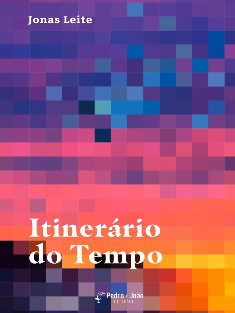 Jonas Leite - Itinerário do tempo | PDF | Tempo | Amor