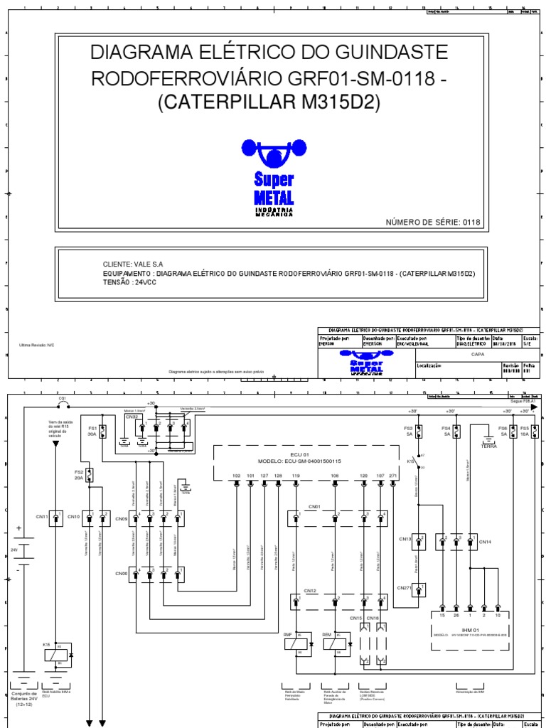Diagrama Elétrico Escavadeira Rodoferroviária CAT M315D2 0118 - REVISAO ...
