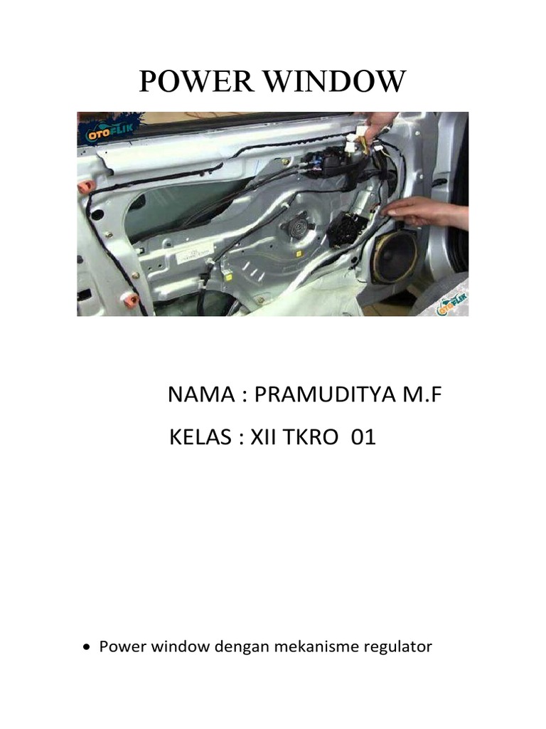 Komponen dan Cara Kerja Power Window Mobil | PDF