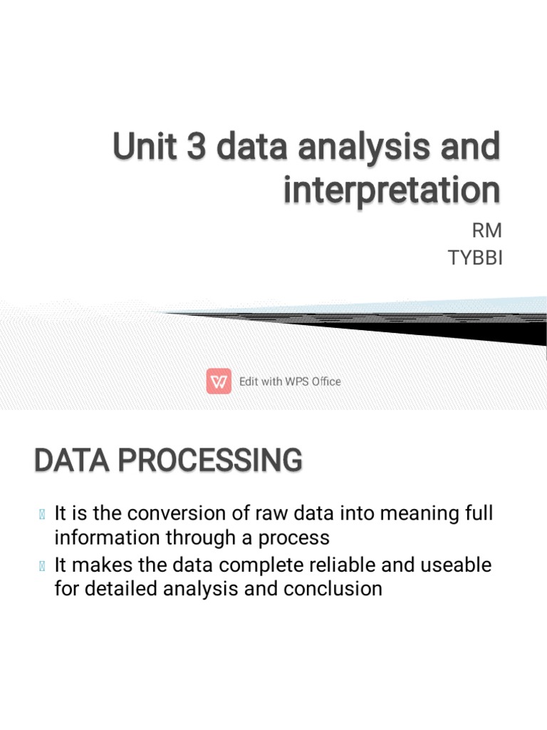 A Guide to the Key Stages of Data Processing: Editing, Coding, Classification, Tabulation ...