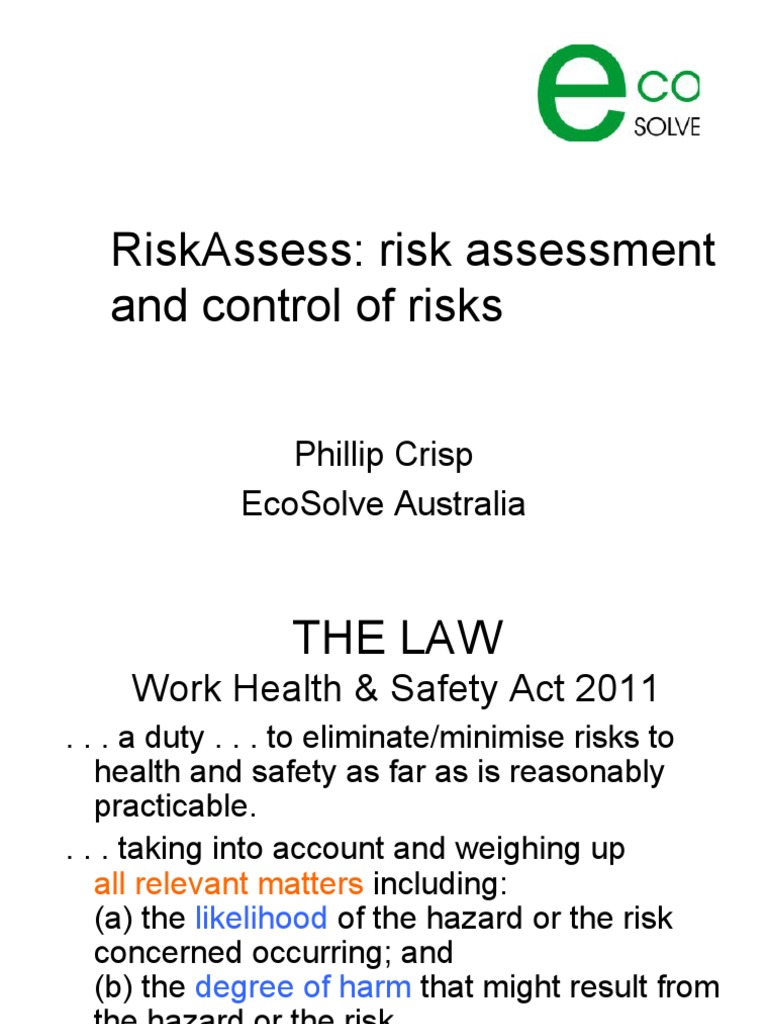 Riskassess: Risk Assessment and Control of Risks: Phillip Crisp ...