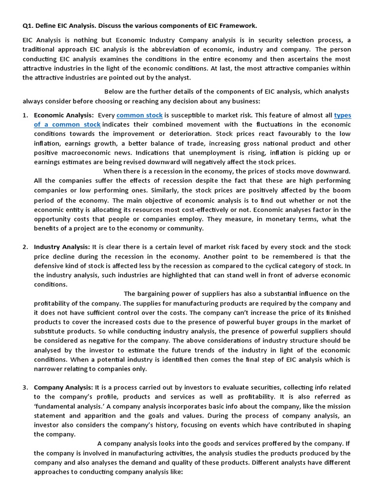 Common Stock Types of A Common Stock: Q1. Define EIC Analysis. Discuss ...