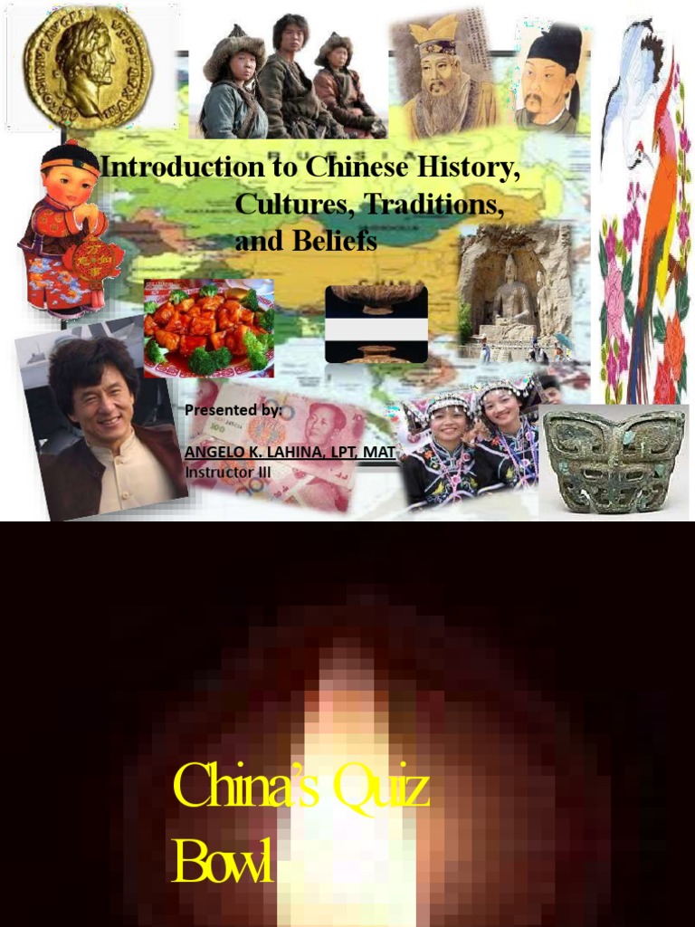 Introduction To Chinese History, Cultures, Traditions, and Beliefs ...