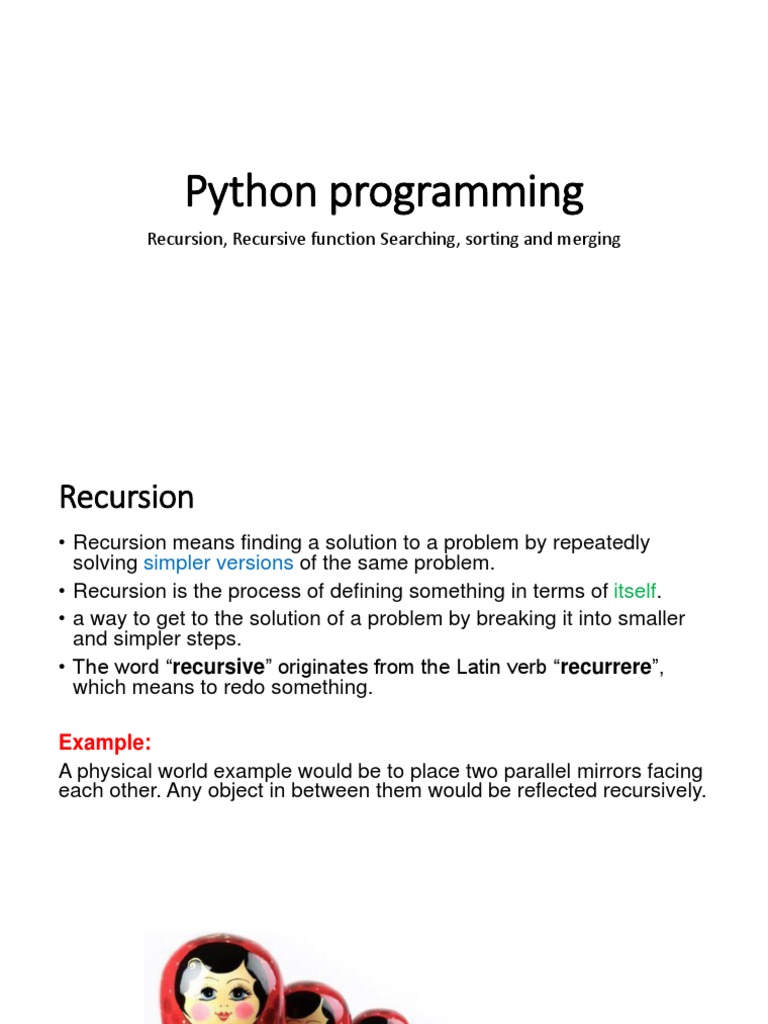Python Programming: Recursion, Recursive Function Searching, Sorting ...