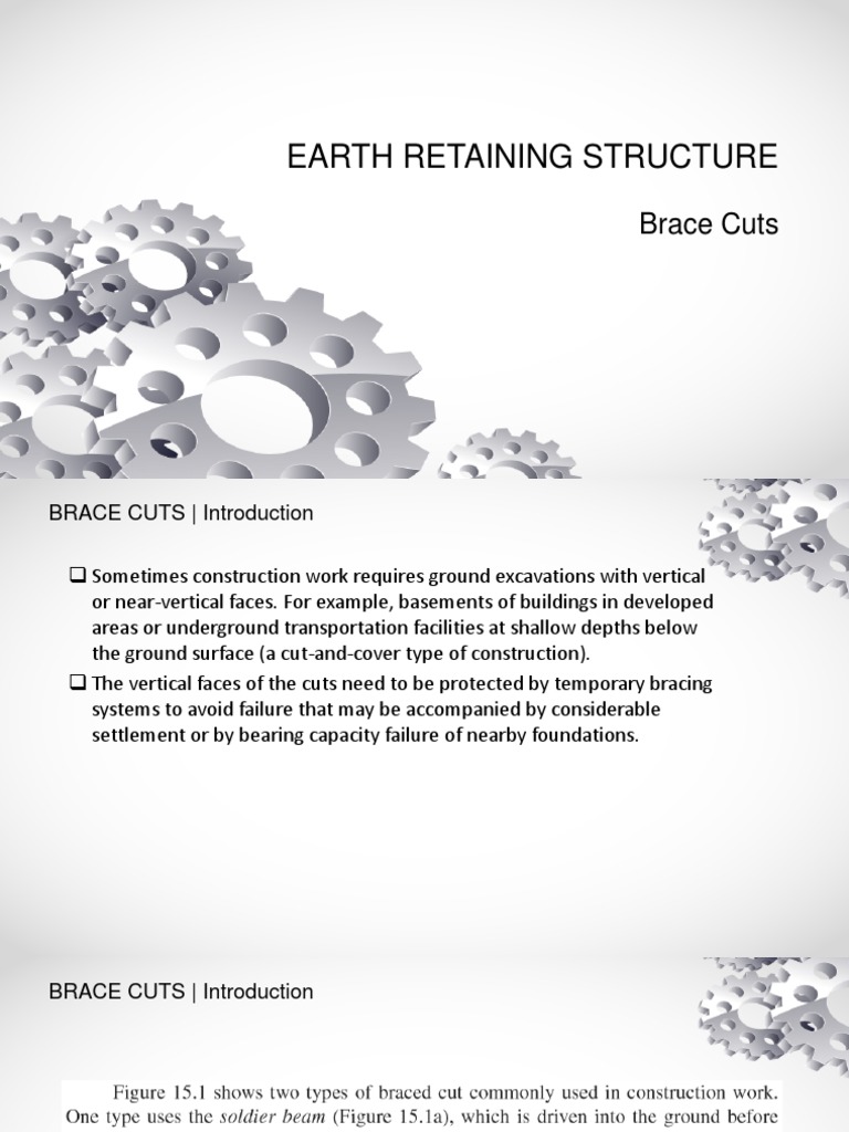 6.1 Earth Retaining Structure - Brace Cuts | PDF