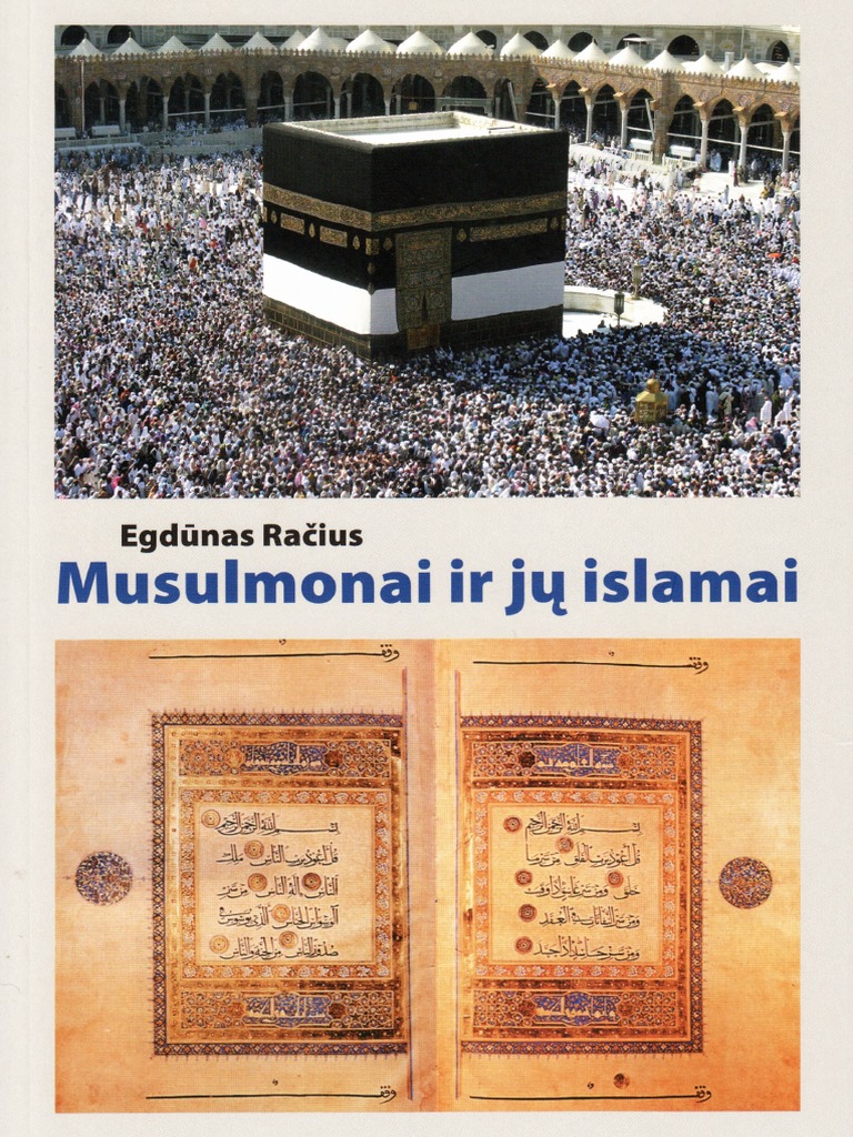 Egdunas Račius - Musulmonai Ir Jų Islamai | PDF