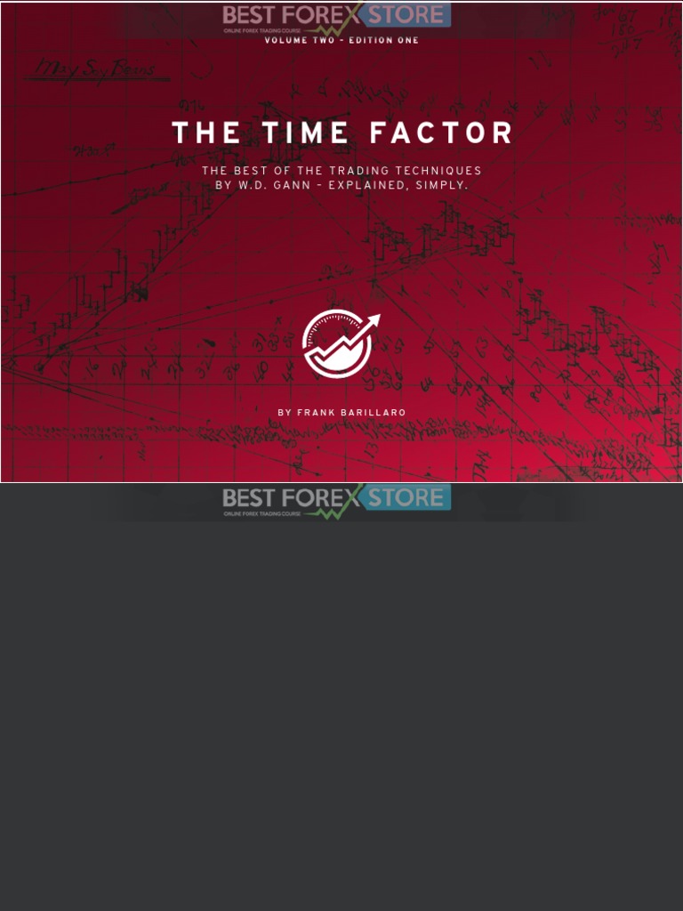 Trading With The Time Factor Volume 2 1 FINAL Production | PDF | Market ...
