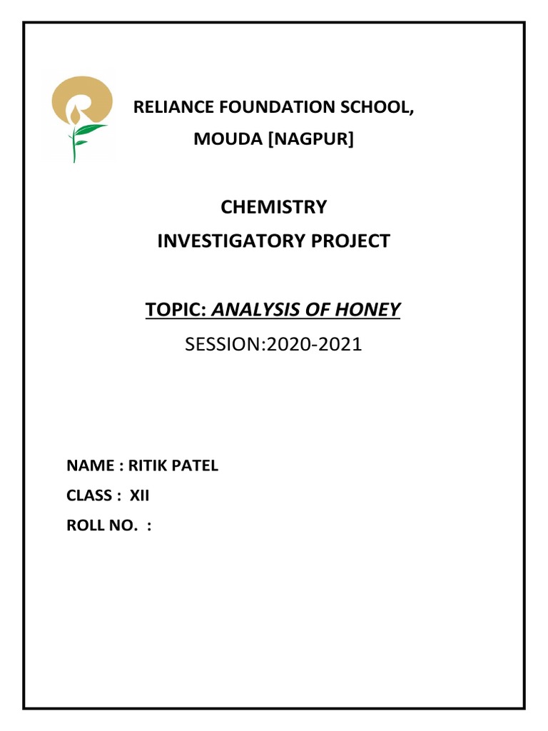 Chemistry Investigatory Project by Ritik Patel Class 12 | PDF | Honey ...