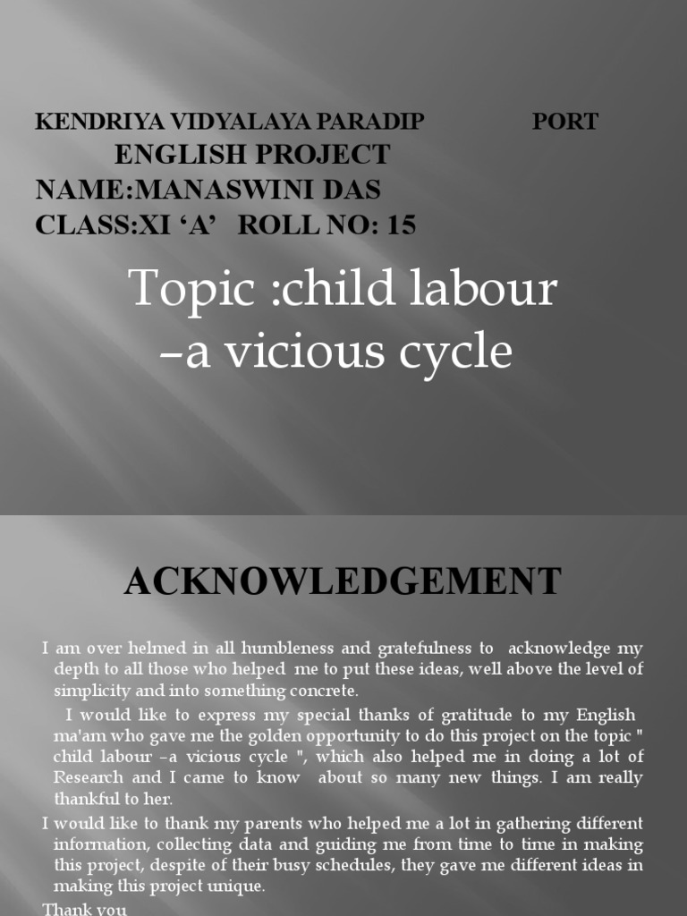 Topic:child Labour - A Vicious Cycle: English Project Name:Manaswini ...