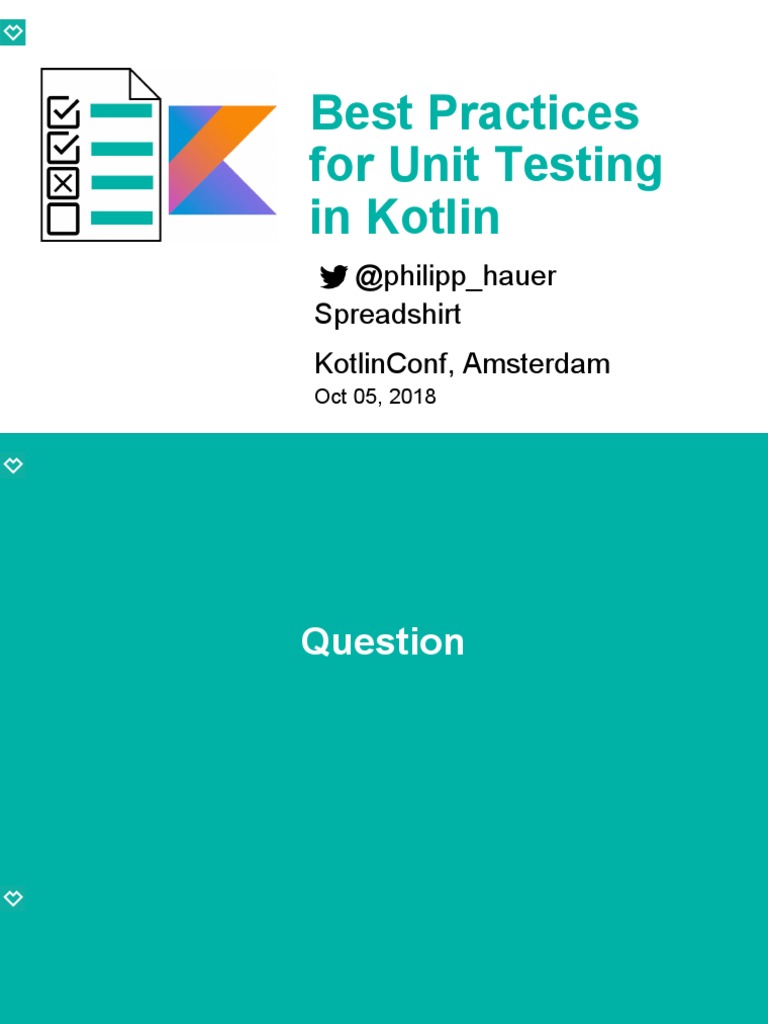 4 Best Practices For Unit Testing In Kotlin Pdf Parsing Software Development