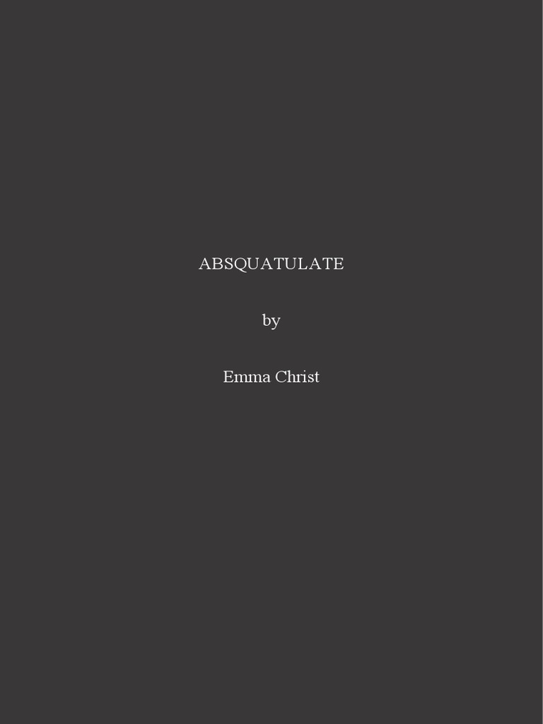 ABSQUATULATE - Emma Christ | PDF