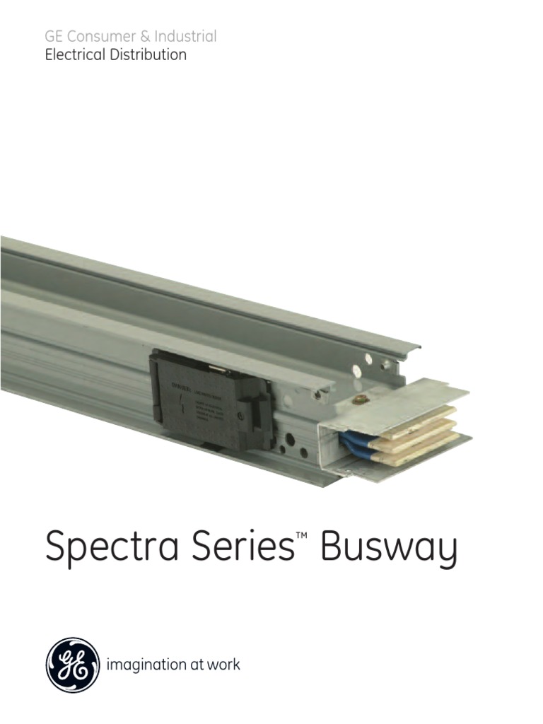 Spectra Low Voltage Busway | PDF | Fuse (Electrical) | Electrical Conductor