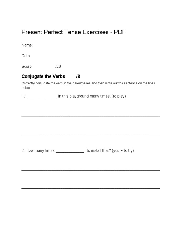 Present Perfect Tense Exercises - PDF: Conjugate The Verbs /8 | PDF ...