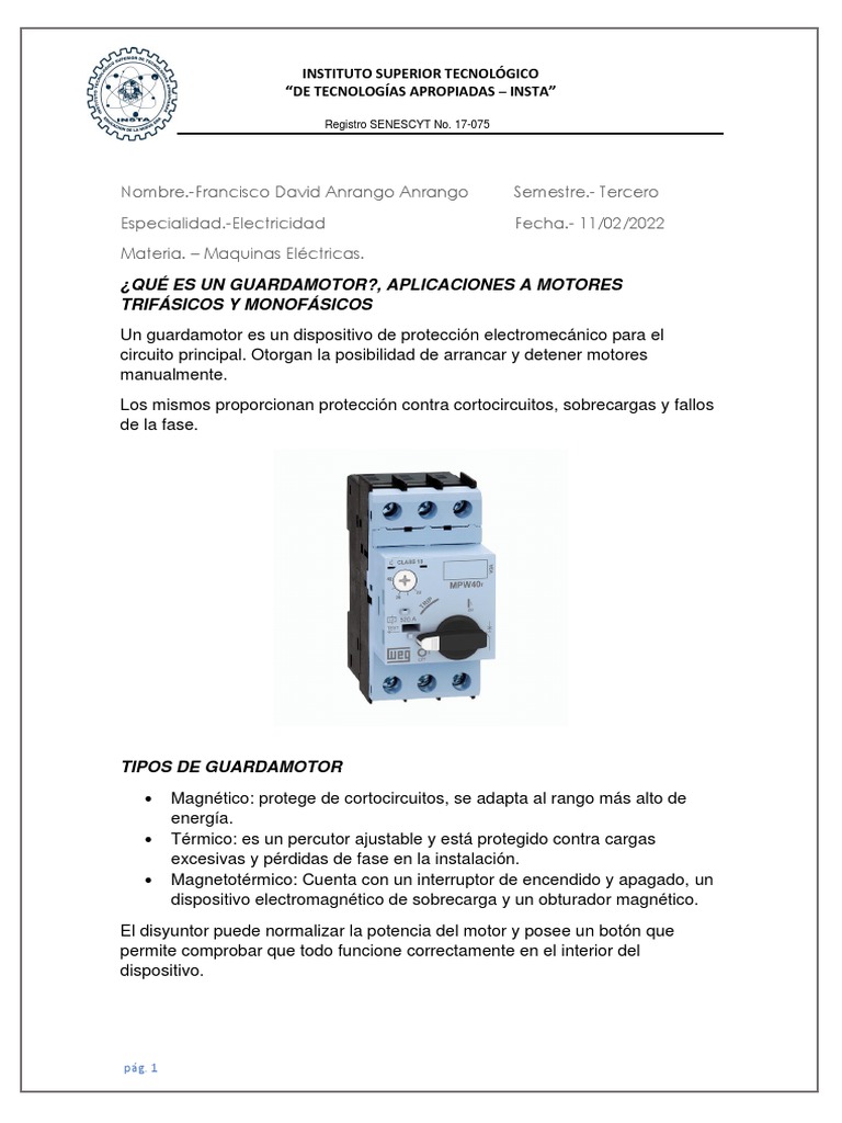 ¿Qué Es Un Guardamotor?, Aplicaciones A Motores Trifásicos Y ...