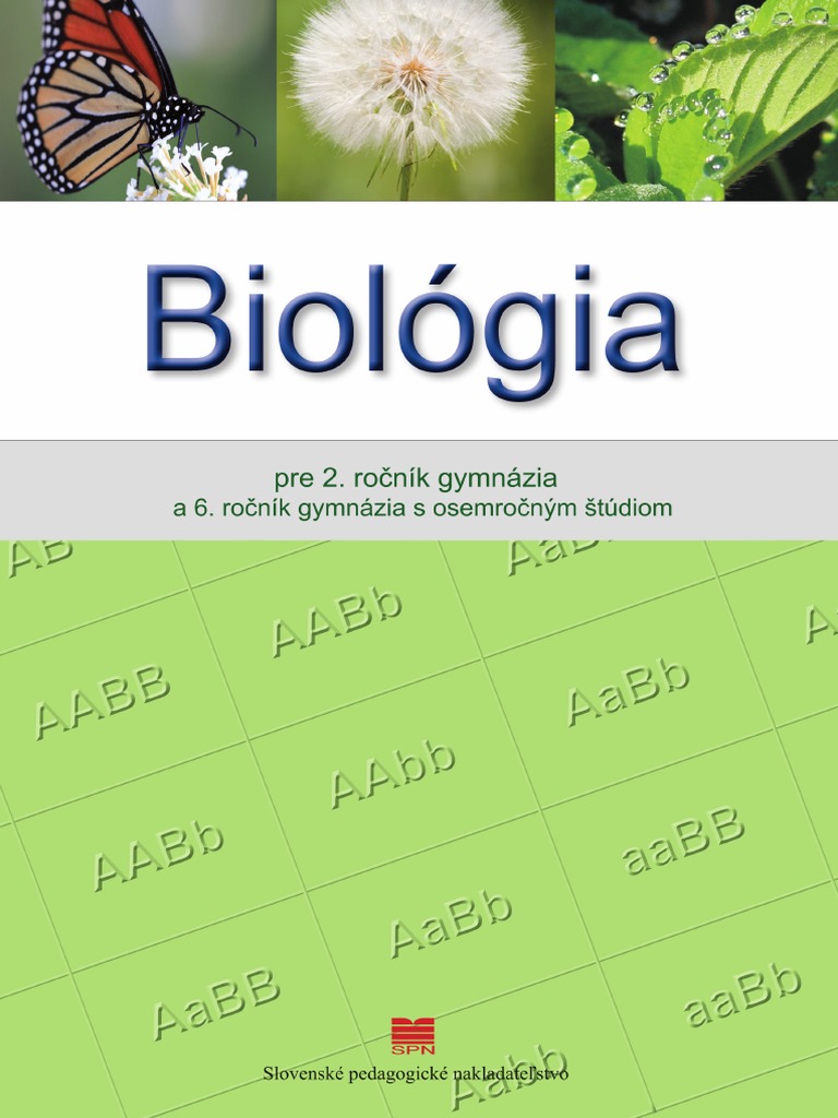 Biológia pre 2. ročník gymnázia a 6. ročník gymnázia s osemročným ...