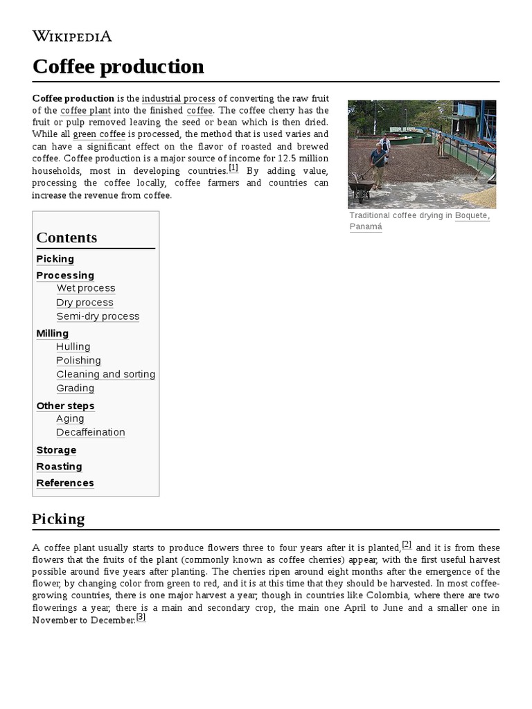 Coffee Production: Coffee Production Is The Industrial Process of ...