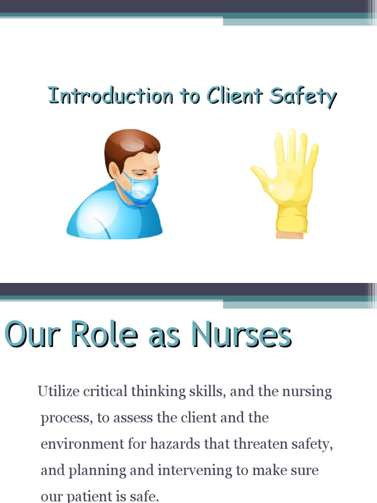 Introduction To Client Safety | PDF | Patient | Nursing