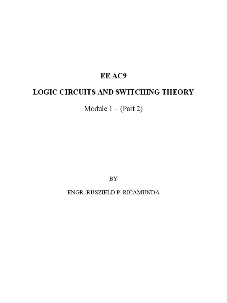 Ee Ac9 Logic Circuits and Switching Theory: Module 1 - (Part 2) | PDF ...