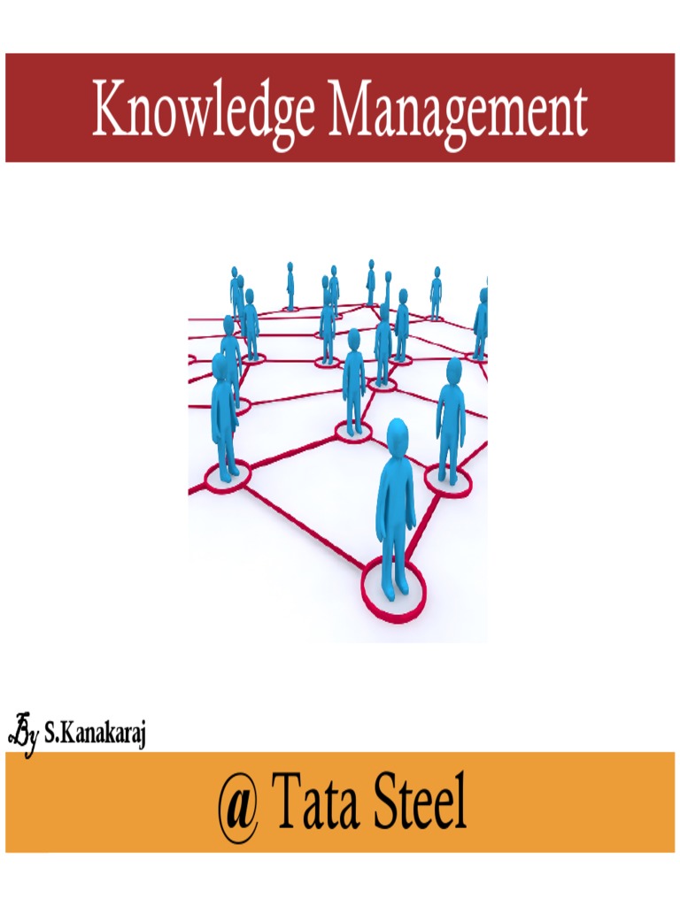 Knowledge Management Tata Steel | PDF | Knowledge Management | Tacit ...