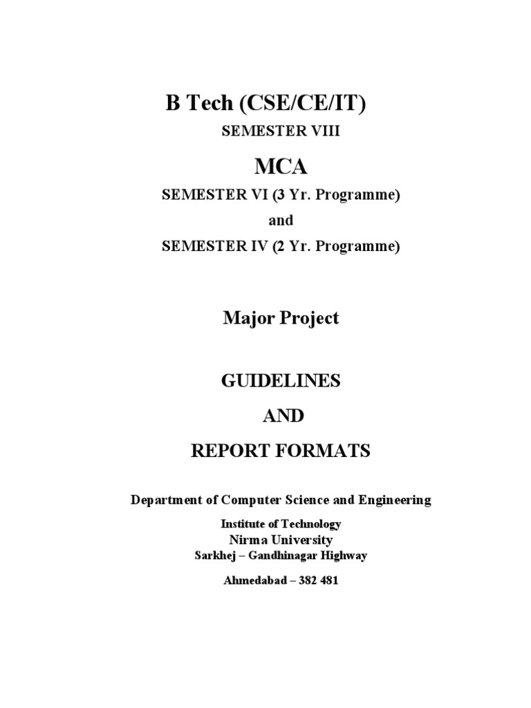 B Tech (CSE/CE/IT) MCA: Major Project Guidelines AND Report Formats | Download Free PDF | System ...