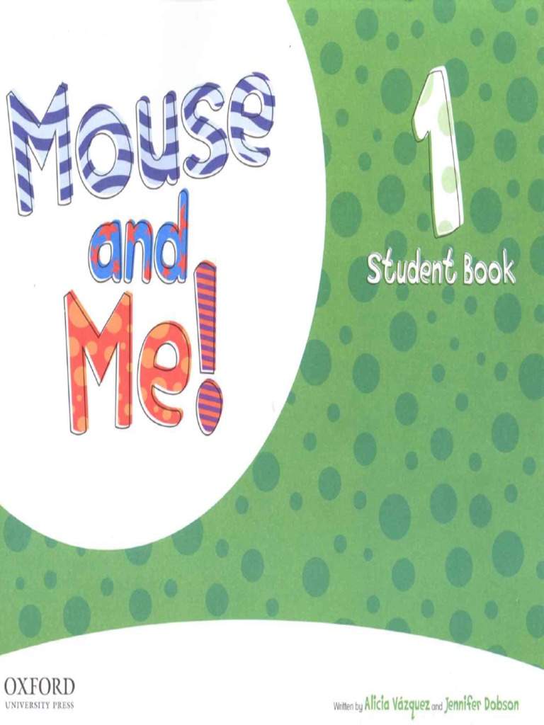 Mouse and Me! 1 Student Book | PDF