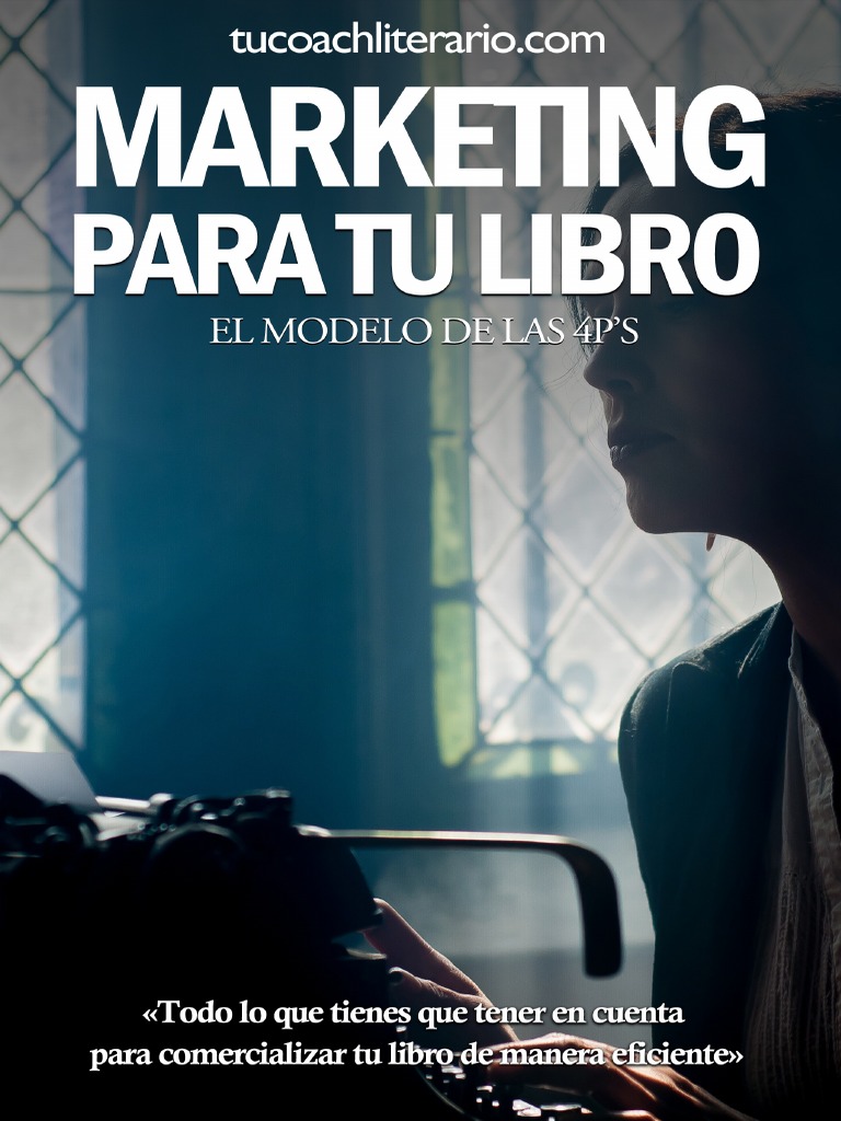 Las 4Ps Aplicadas A Tu Libro Ebook | PDF | Blog | Libros