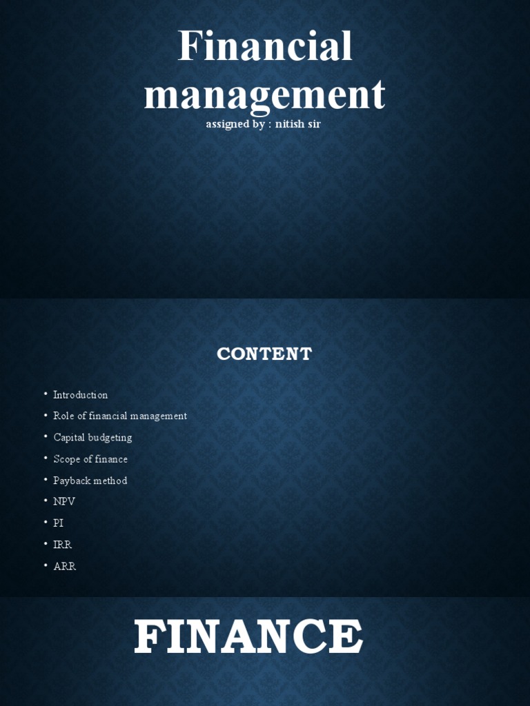 Financial Management Basics | PDF | Capital Budgeting | Internal Rate ...
