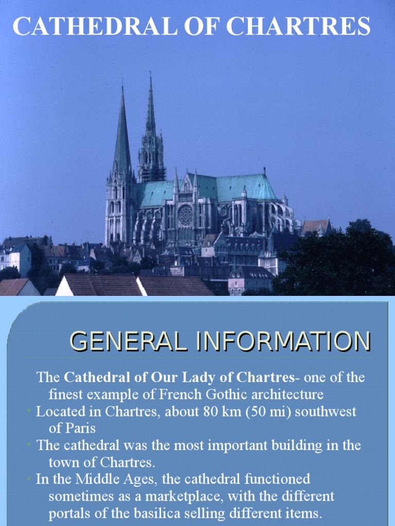 Chartres Cathedral: Gothic Architecture Overview | PDF | Gothic ...