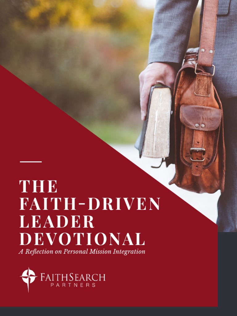 THE Faith-Driven Leader Devotional: A Reflection On Personal Mission ...
