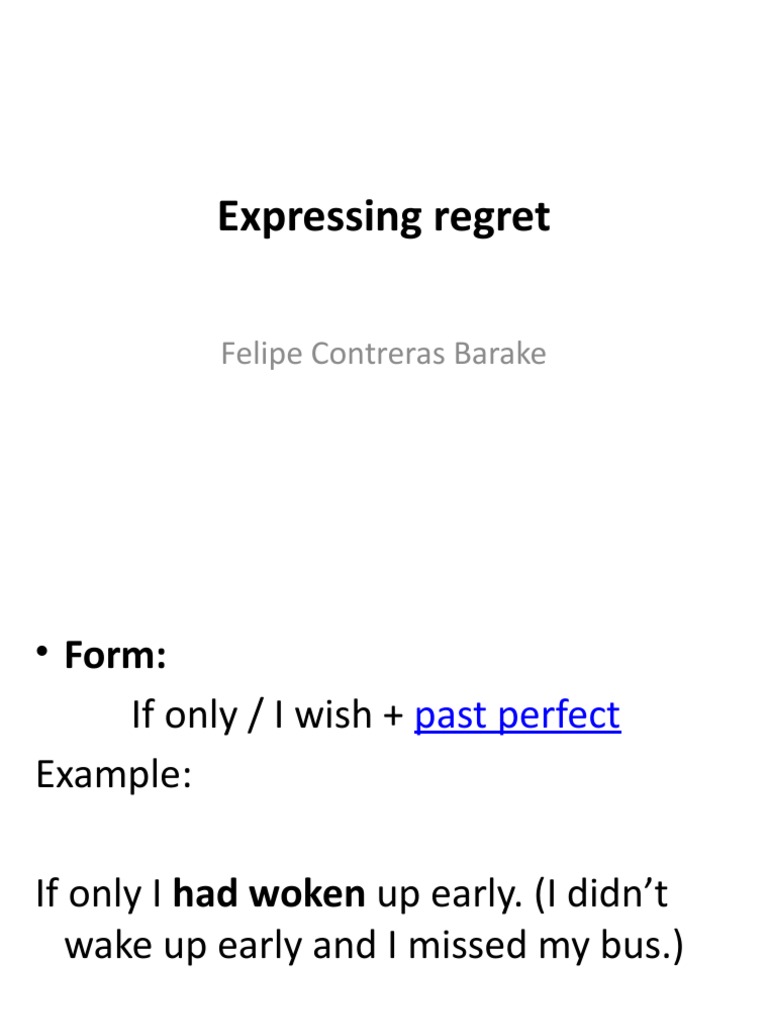 Expressing Regret: Felipe Contreras Barake | PDF | Cooking, Food & Wine ...