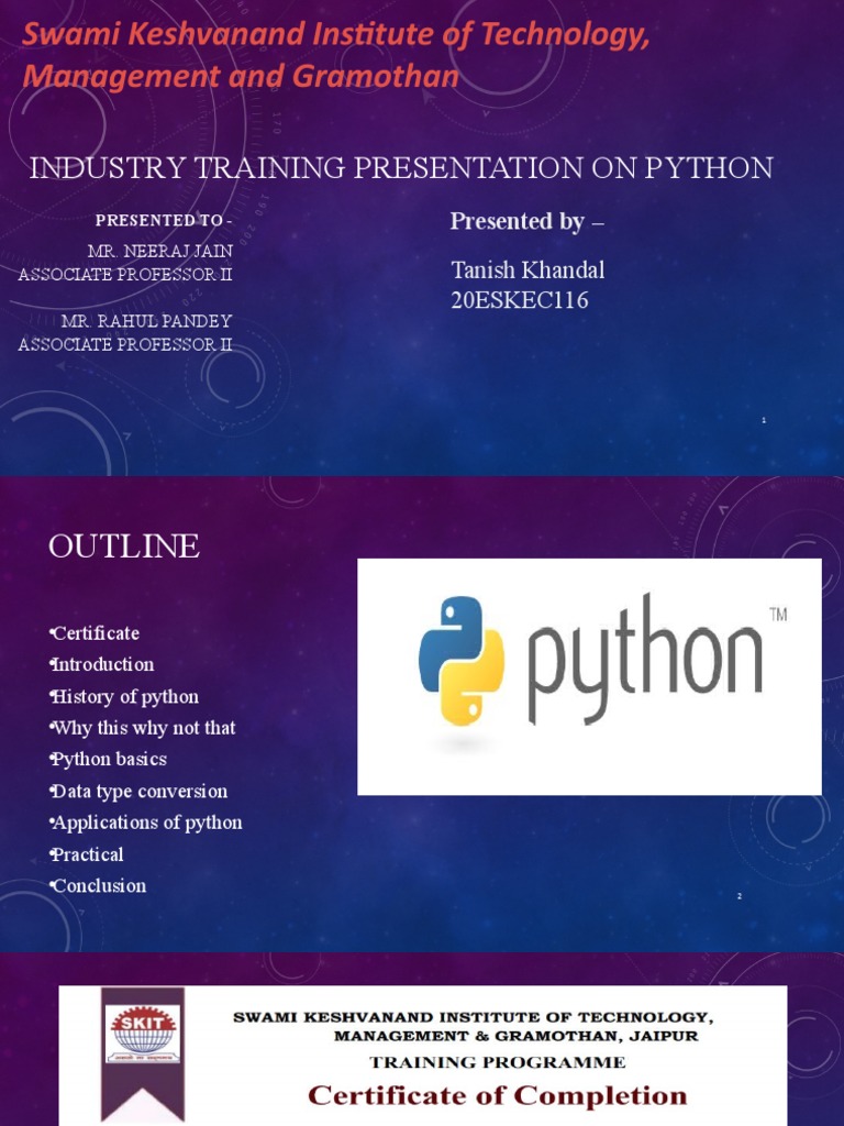 Tanish Khandal's Industrial Training Presentation On Python | PDF | Python (Programming Language ...