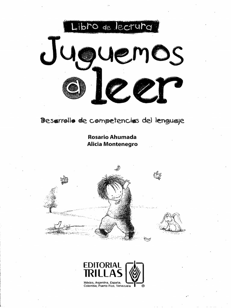 Juguemos A Leer Libro De Lectura Pdf Aprendizaje Comunicación