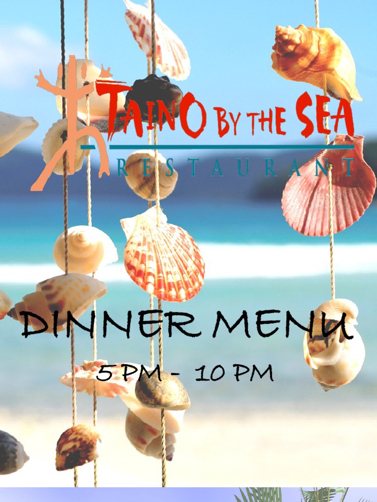 Taino by The Sea Dinner Menu | PDF | Salad | Hamburgers