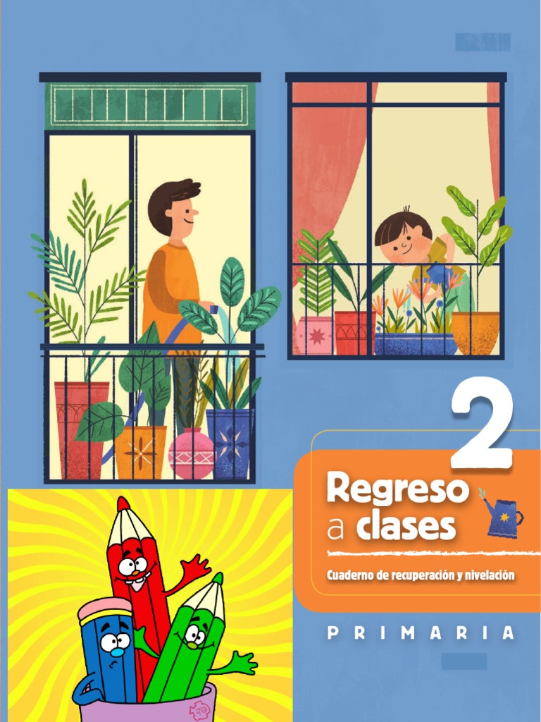 Primaria Regreso A Clases 2 Cuaderno | PDF | Calendario | Lengua española